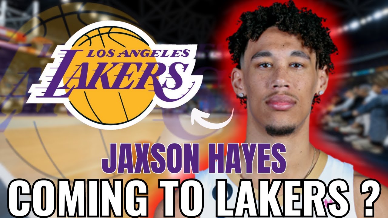 Lakers' New Star, Jaxson Hayes: From Ohio Fan to LeBron's Teammate ...