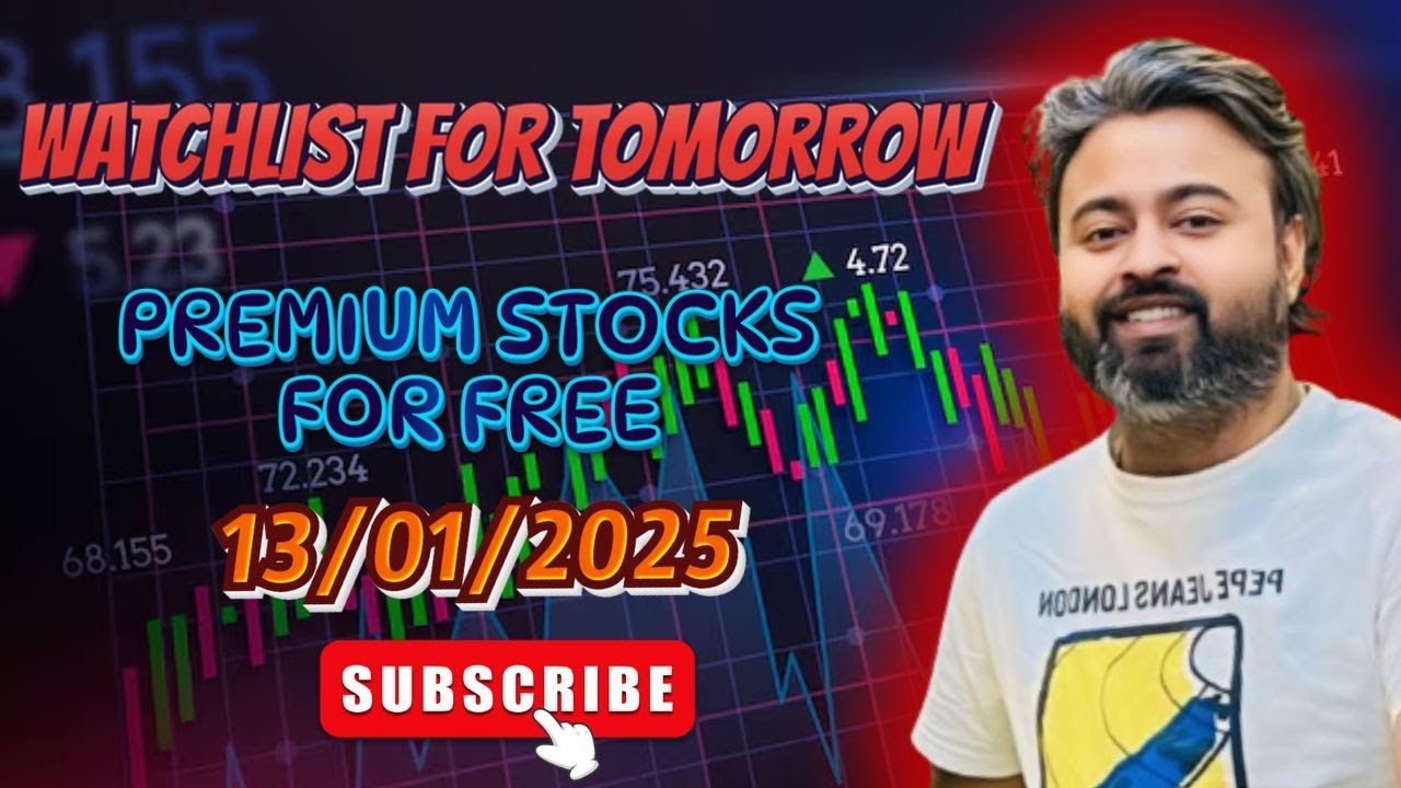 3 best stocks to trade tomorrow || WATCHLIST FOR TOMORROW || 13th Jan ...