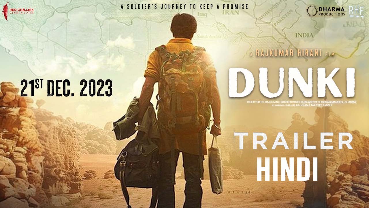 Dunki Official Trailer HINDI | Shah Rukh Khan, Taapsee , Vicky kushal ...
