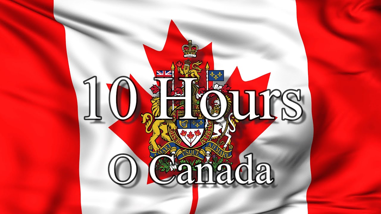 National Anthem of Canada 🇨🇦 - O Canada (english and french version ...