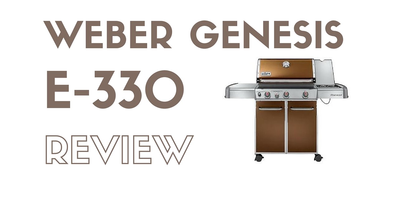 Best Grill Under 1000 | Weber Genesis E-330 Review - YouTube
