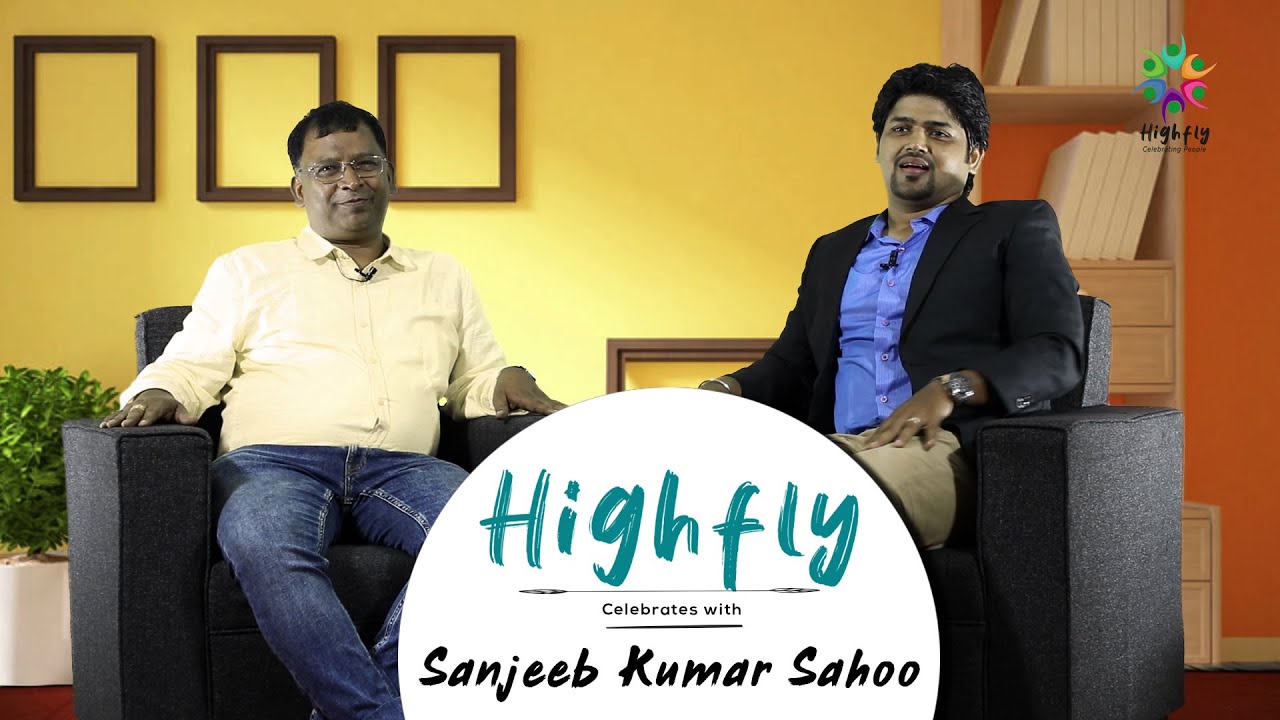 Highfly ft.Dr Sanjeeb Kumar Sahoo | Scientist | Nanotechnology (Cancer drug delivery) - YouTube