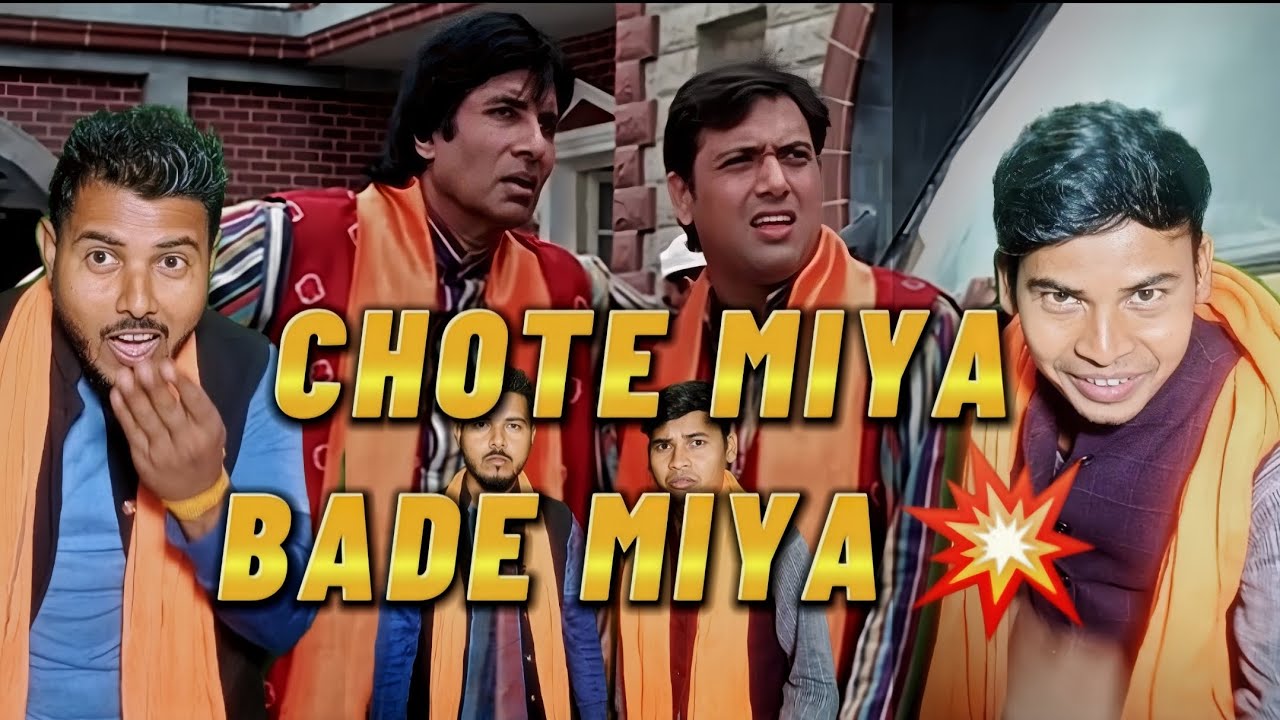 CHOTE MIYA BADE MIYA || SUPERHIT SPOOF MOVI || #govinda # ...