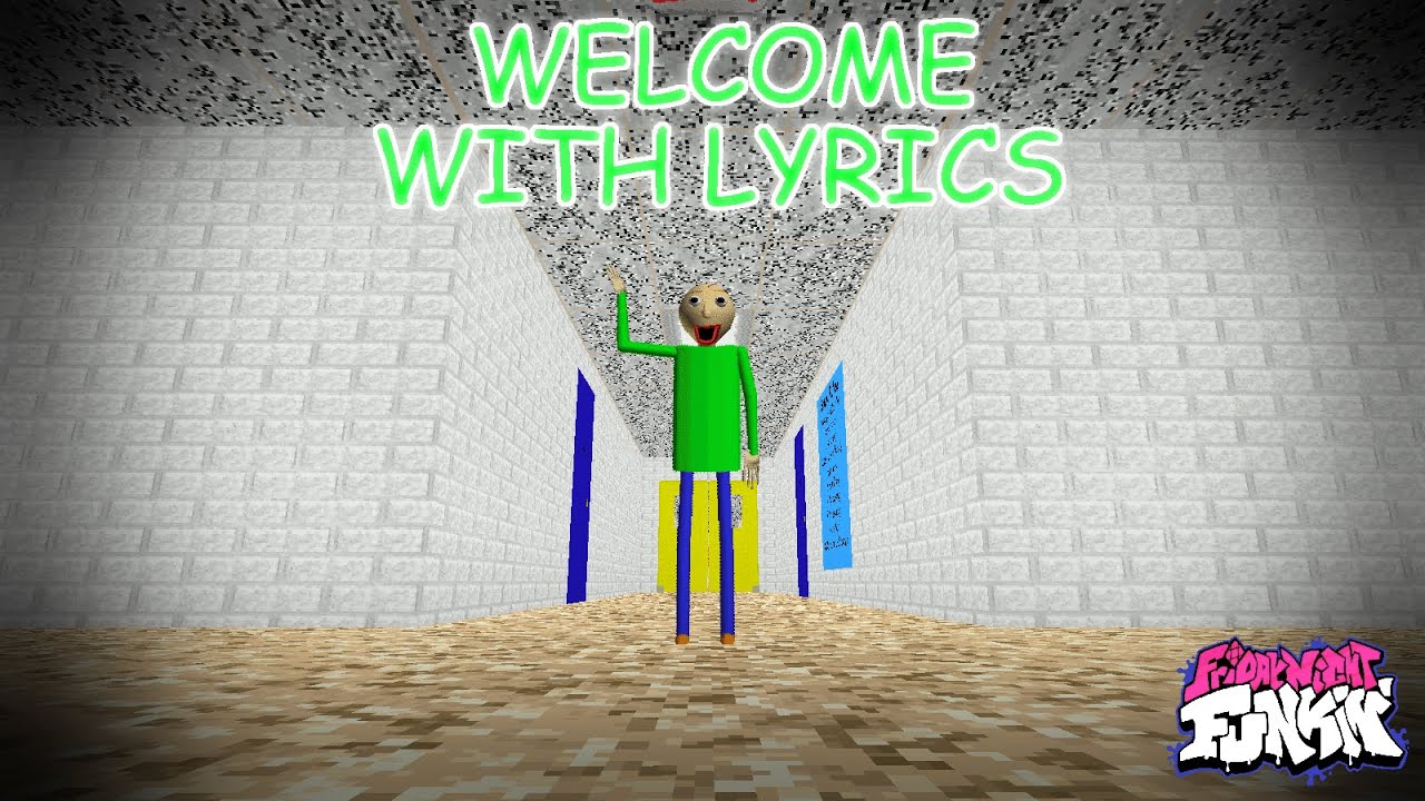 Welcome WITH LYRICS | Baldi's Funkin Class Demo. (Free Verses) - YouTube