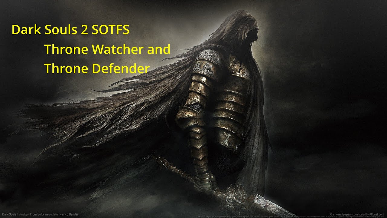 DARK SOULS II Throne Watcher and Throne Defender - YouTube