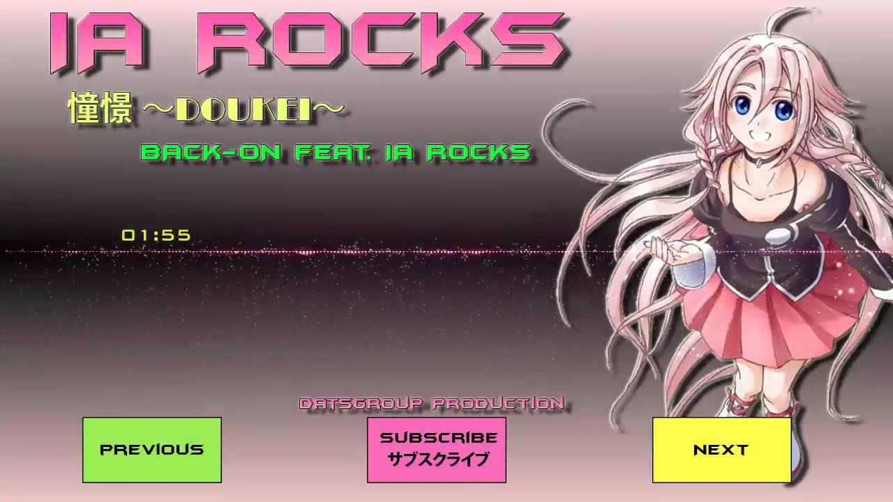 【IA】 憧憬 ～DOUKEI～ BACK-ON feat. IA ROCKS 【VOCALOID】 - YouTube