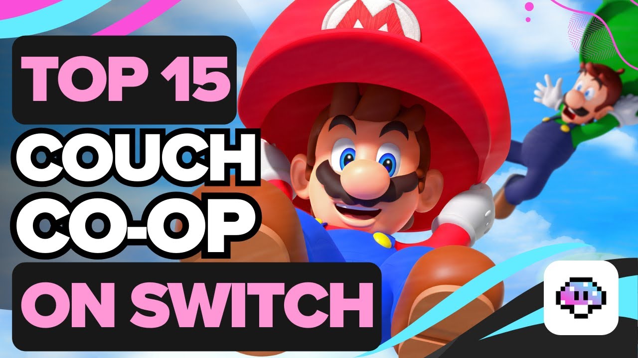 Top 15 Nintendo Switch Couch Co-op Games in 2024 - YouTube