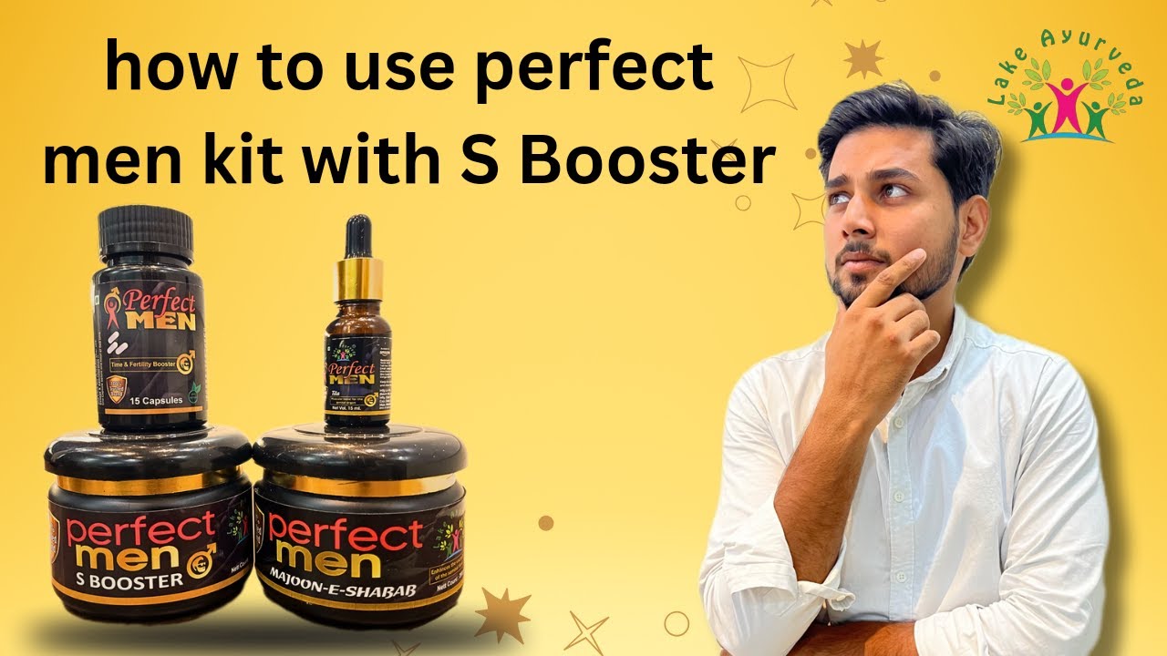 How to use PERFECT MEN KIT with S BOOSTER | PERFECT MEN KIT को S ...