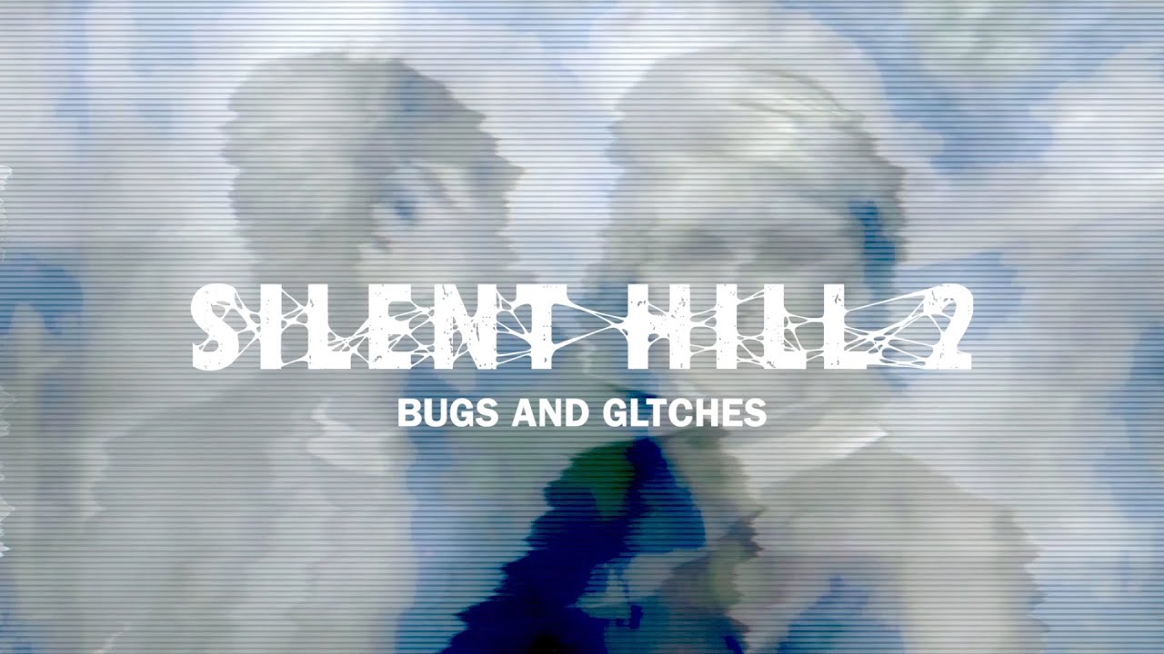 Silent hill 2 - Bugs and Glitches [NEW] - YouTube