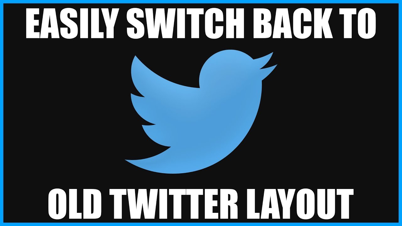 How to change New Twitter Layout back to Old Twitter Layout 2019 - YouTube