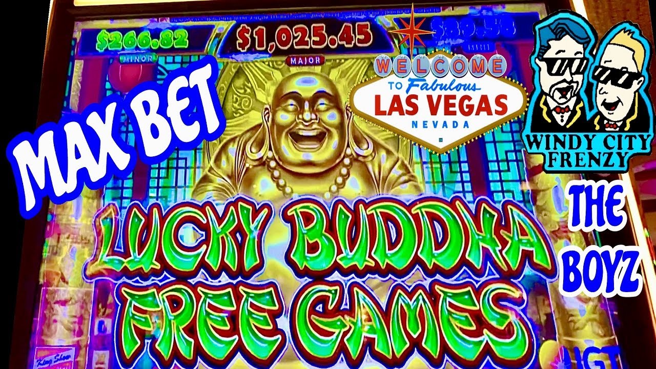 LUCKY BUDDHA SLOT💰 MAX BET BONUS WIN! THE BOYZ IN LAS VEGAS - YouTube