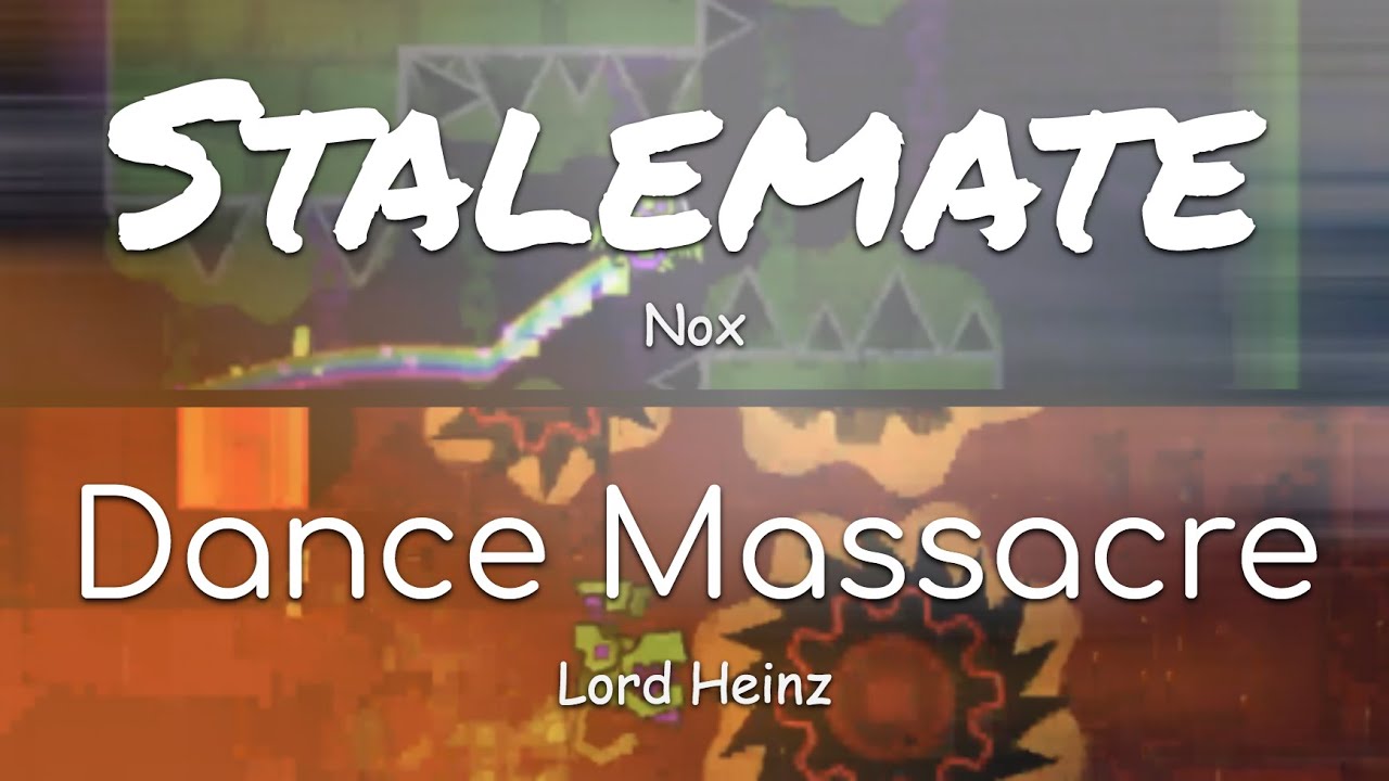 Stalemate by Nox + Dance Massacre by Hinds | Geometry Dash 2.11 - YouTube