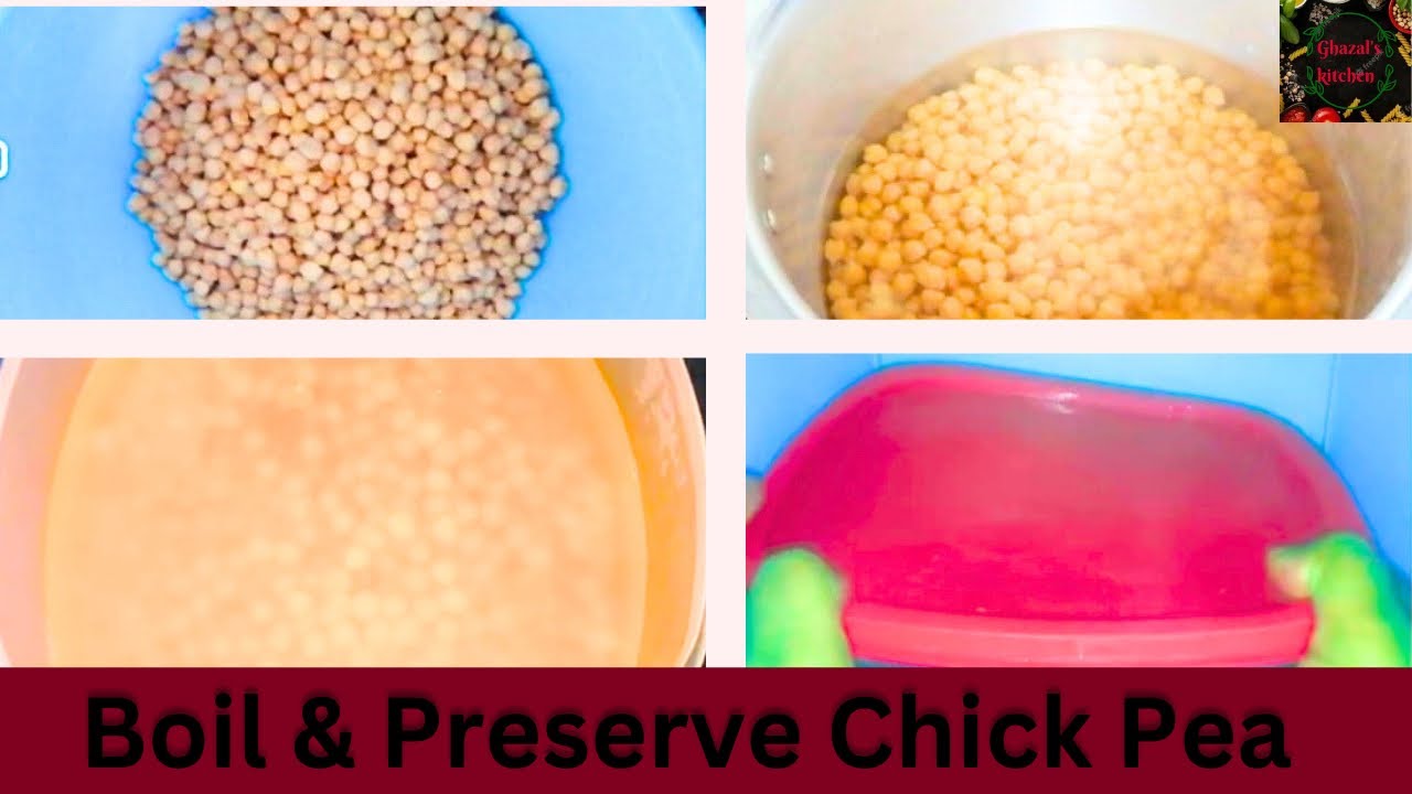 How to boil & preserve Chick Pea(Channa) for 1 month | Tips & Tricks by ...