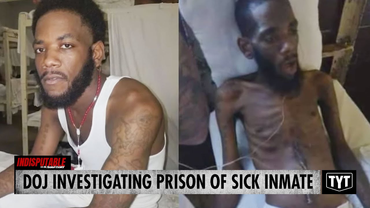 EXCLUSIVE: DOJ Now Investigating Prison Of Severely Sick Inmate - YouTube