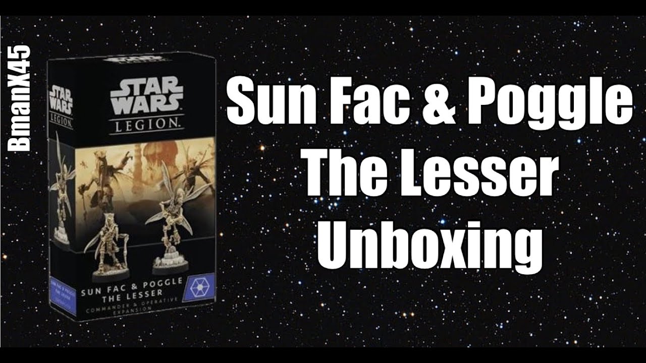 Star Wars Legion: Sun Fac & Poggle the Lesser Commander/Operative ...