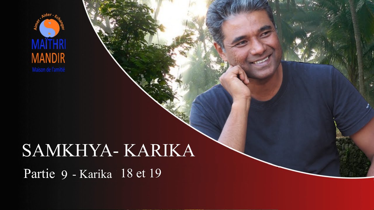 Samkhya Karika partie 9 Karika 18 et 19 - YouTube
