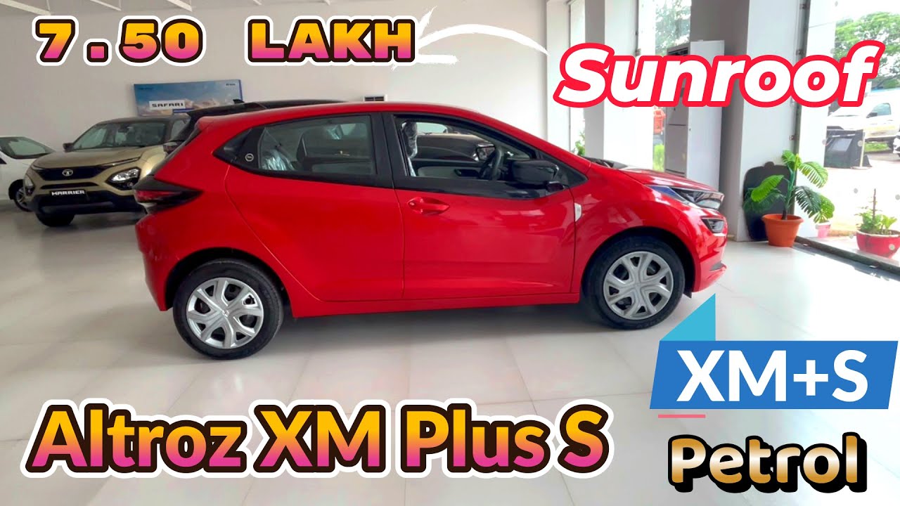 Tata Altroz XM Plus S Latest Updated Features, Engine - Tata Altroz XM ...