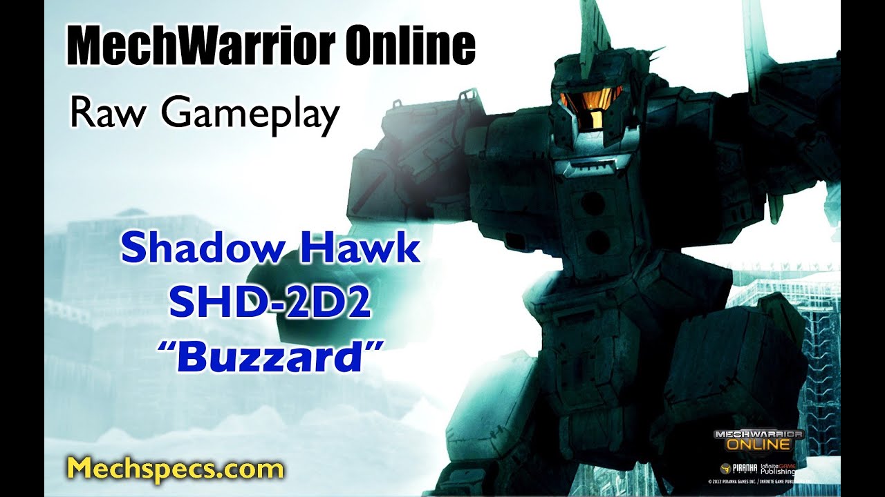 MechWarrior Online Raw Gameplay: Shadow Hawk SHD-2D2 "Buzzard" - YouTube