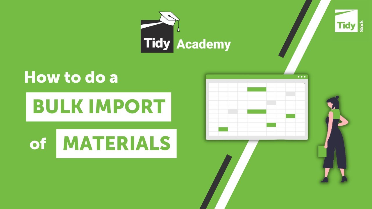 TidyStock | How to do a bulk import of materials - YouTube