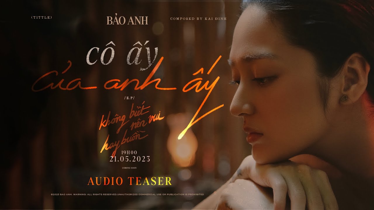 BẢO ANH | cô ấy của anh ấy | AUDIO TEASER (21.05.2023 | 19:00 ...