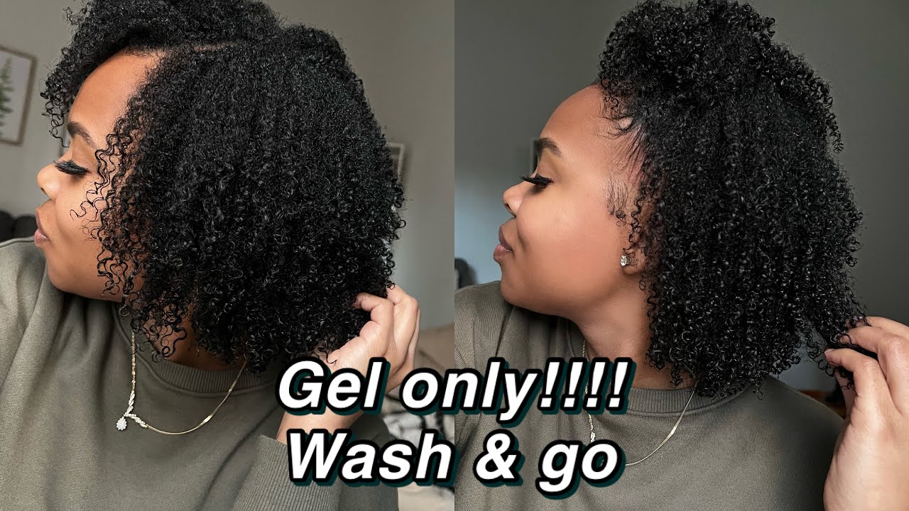 **GEL ONLY** wash and go routine on |Natural Hair| - YouTube