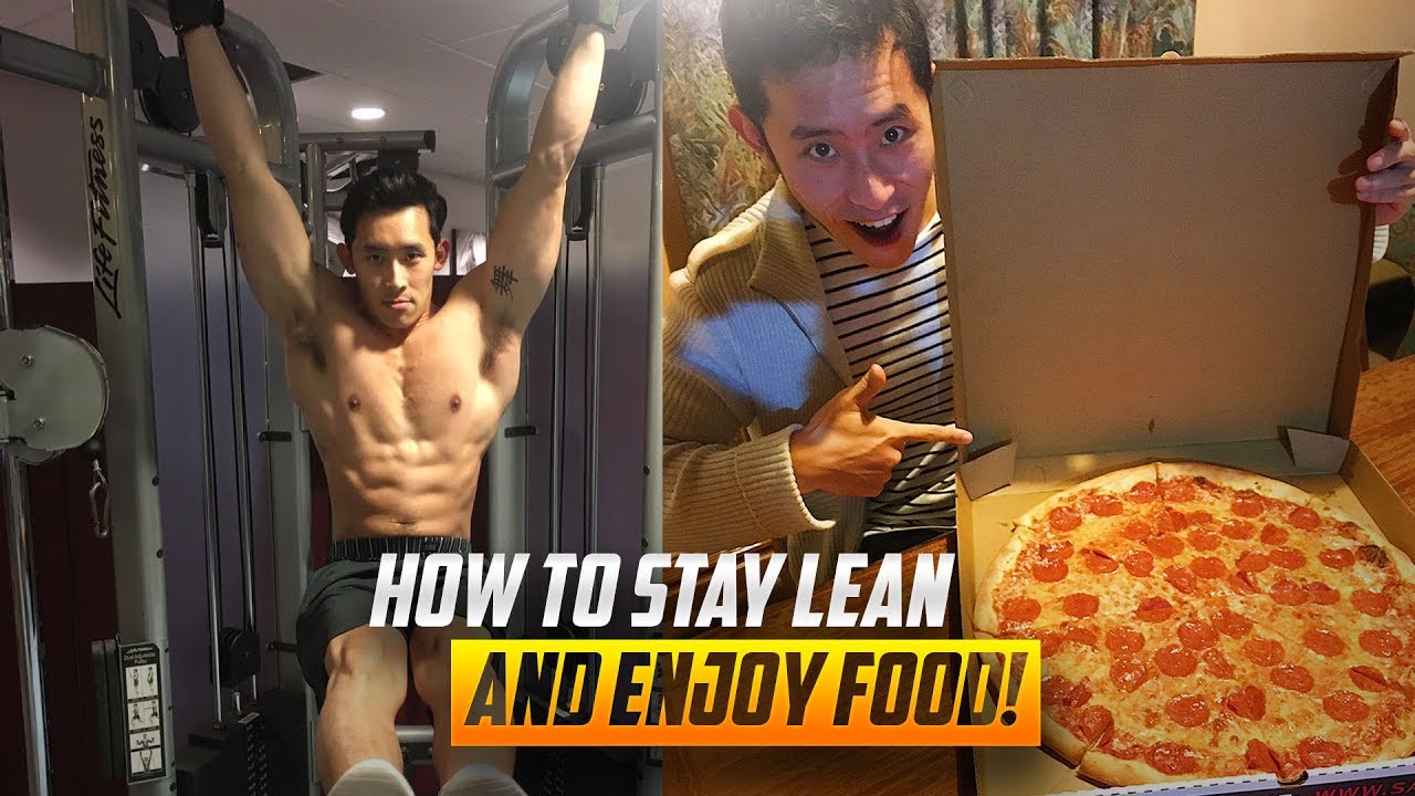 How To Stay Lean and Eat The Food That You Like! (How To Calculate ...
