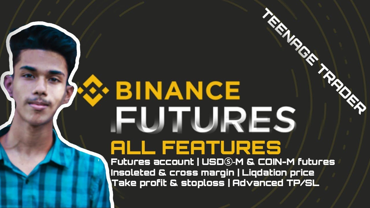 Explanation of all functions or features in Binance Futures | Binance ...