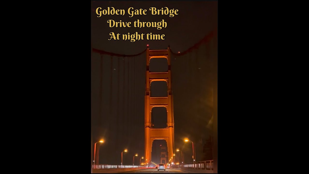 Golden Gate Bridge #nightcore #drivethru #shorts #sanfrancisco - YouTube