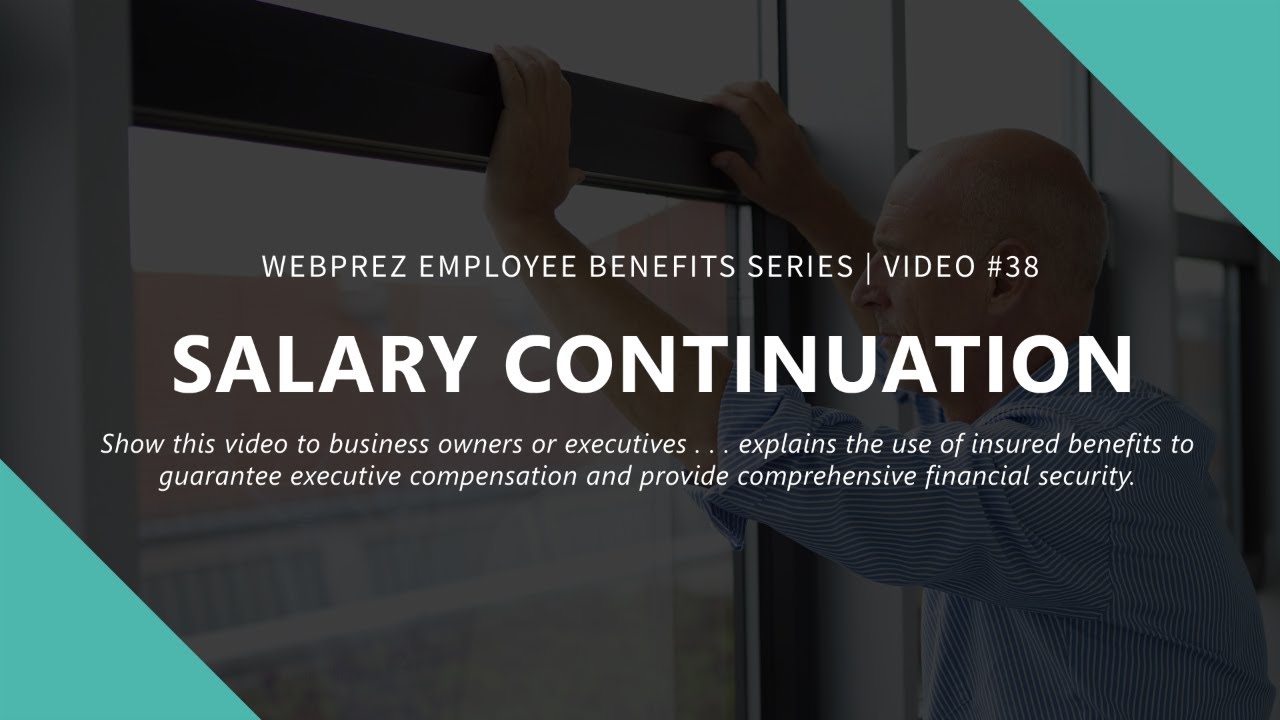 SALARY CONTINUATION PLANS - Insurance Lead Conversion Video | WebPrez ...