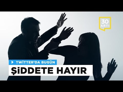 Kadına şiddet kabul edilemez | Twitter'da Bugün - #25Kasım 2017