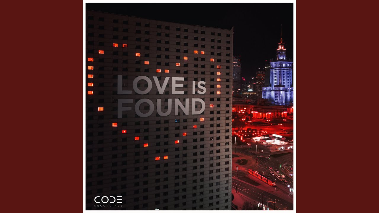 Love Is Found - YouTube