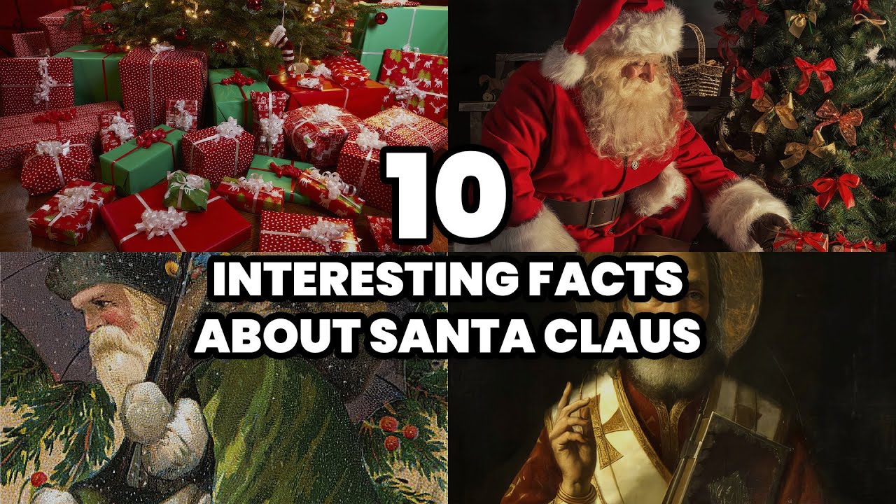 THE 10 INTERESTING FACTS about SANTA CLAUS (2025) SAINT NICHOLAS - YouTube