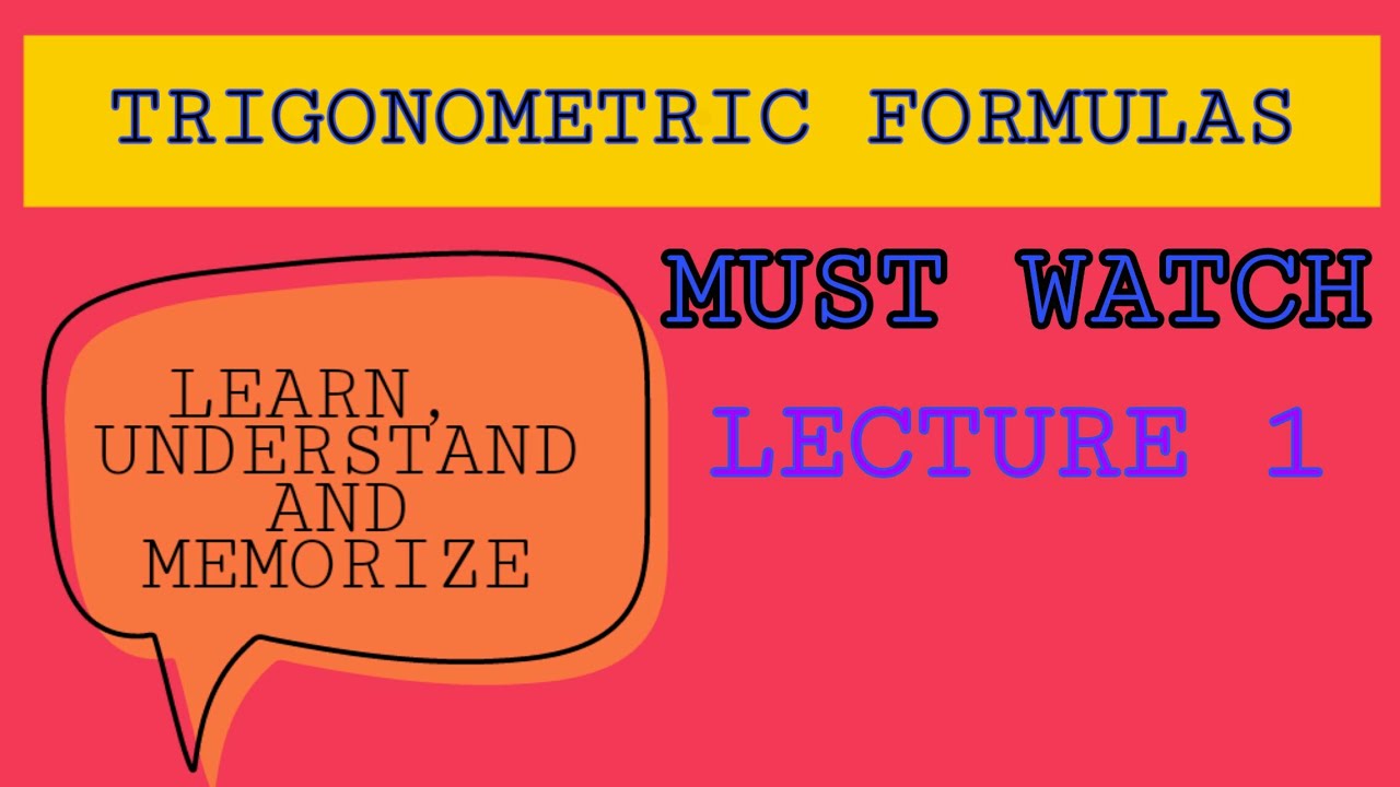 HOW TO REMEMBER TRIGONOMETRIC FORMULAS | TRIGONOMETRIC IDENTITIES ...