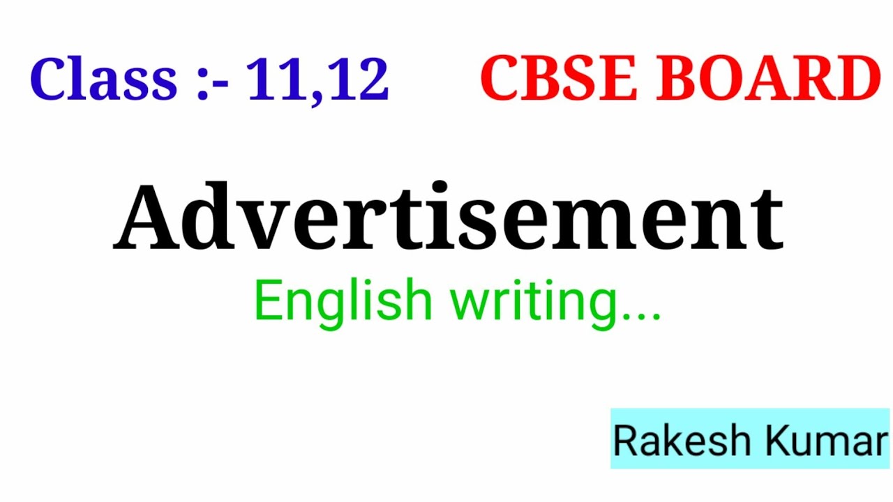 Writing Work Advertisement How To Write Advertisement 4 Marks Class Writing Work Advertisement How To Write Advertisement 4 Marks Class