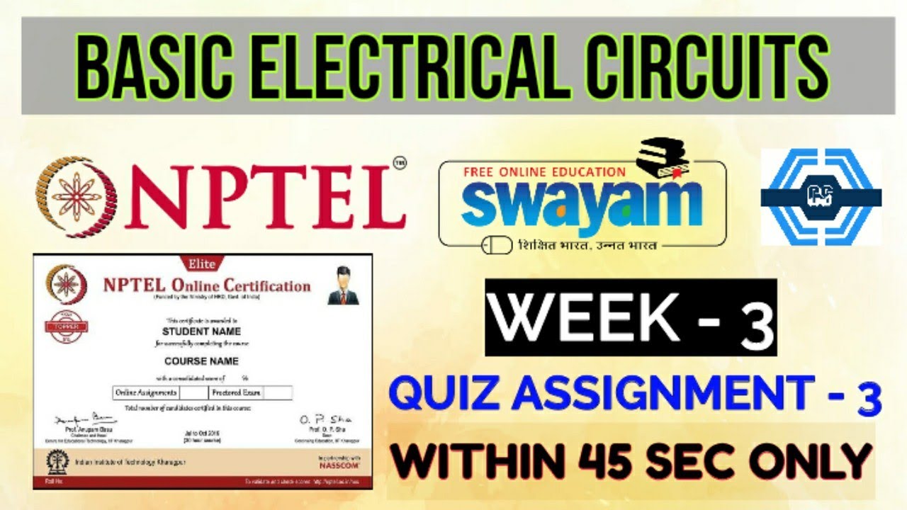Basic Electrical Circuits - NPTEL || WEEK 3 QUIZ ASSIGNMENT SOLUTION ...