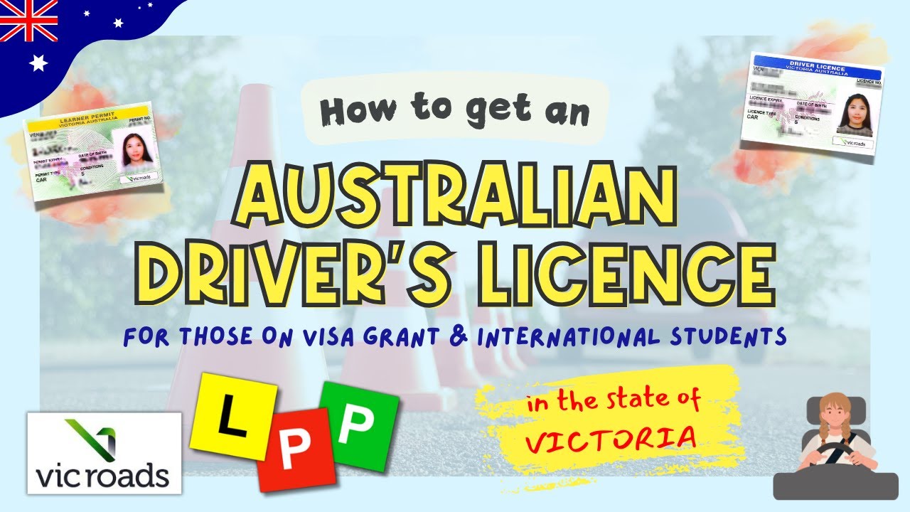 How to Get an AUSTRALIAN DRIVER'S LICENCE on a Visa Grant or ...