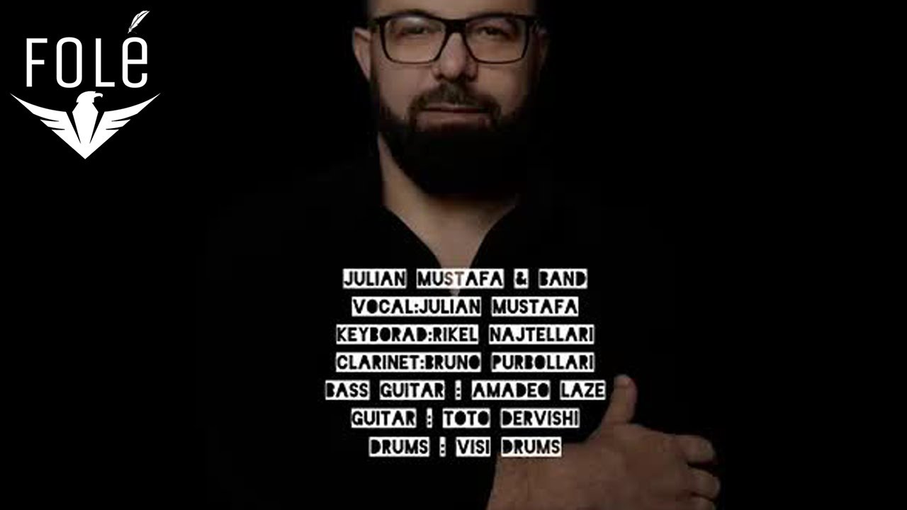 Julian Mustafa & Band , kolazh 2 Live , Pogonishte , Korçare më le pa ...