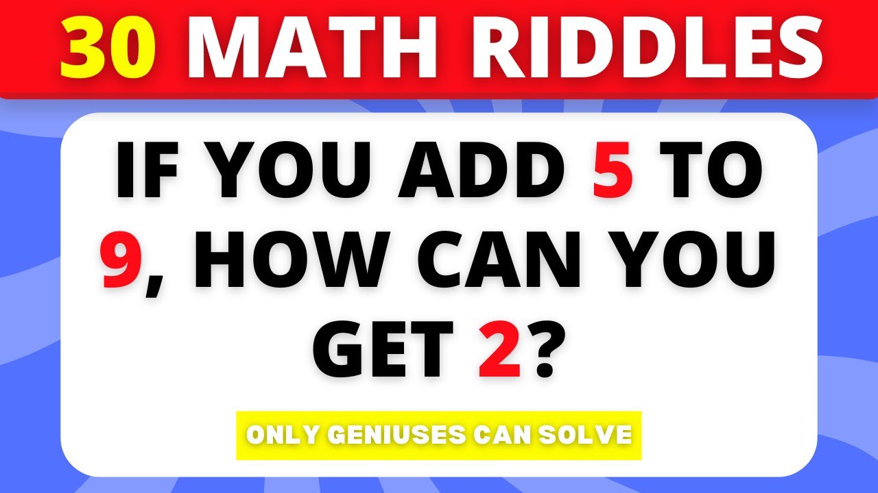 30 Math Riddles Only Geniuses Can Solve – Are You One - YouTube