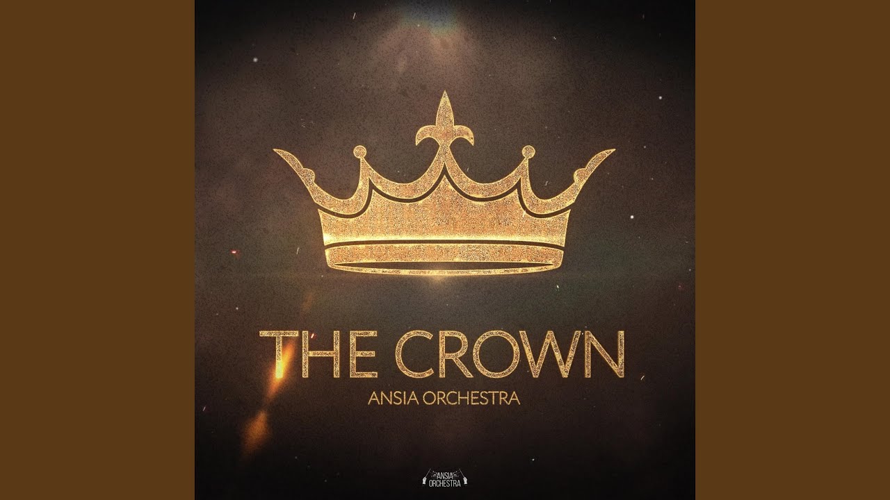 The Crown - YouTube Music