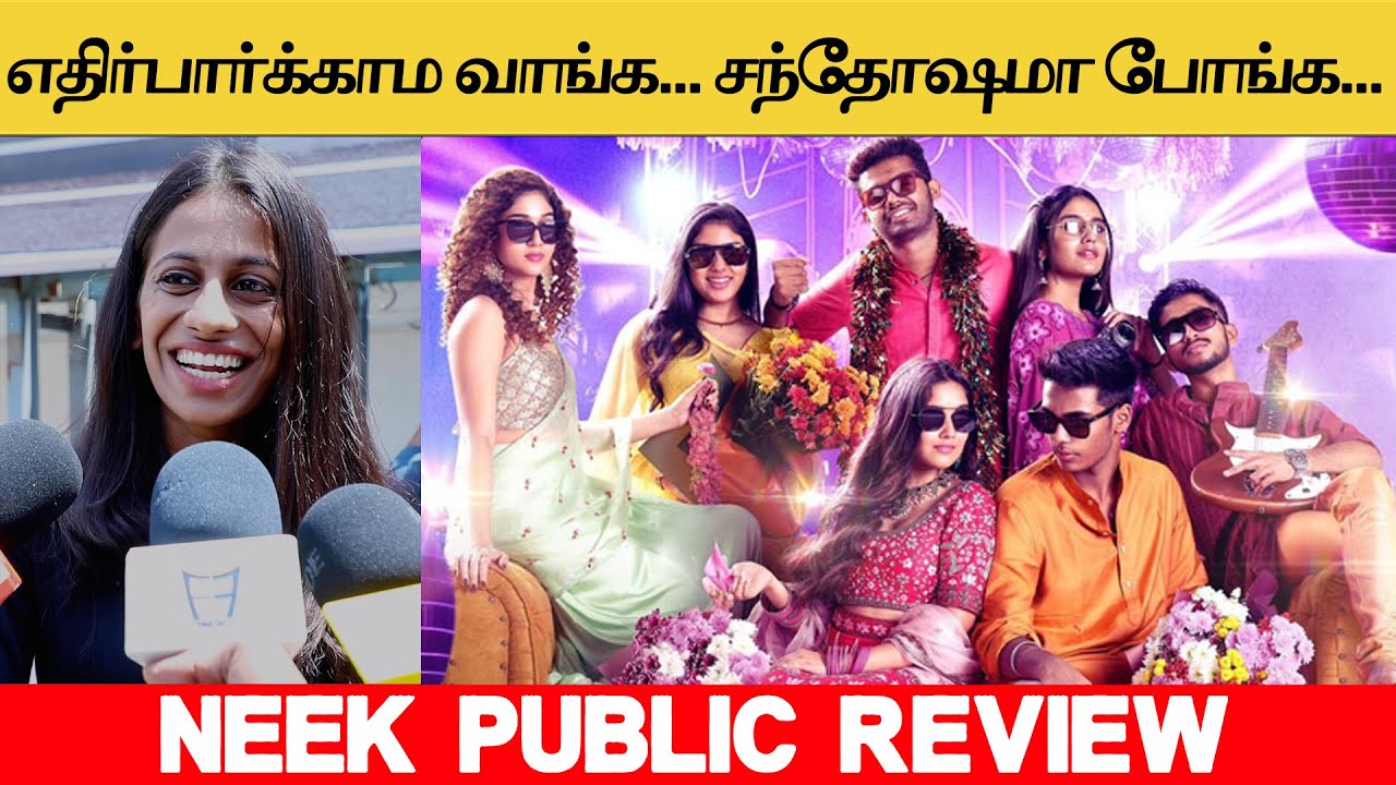 Nilavuku En Mel Ennadi Kobam Review | NEEK Public Review | NEEK Review ...