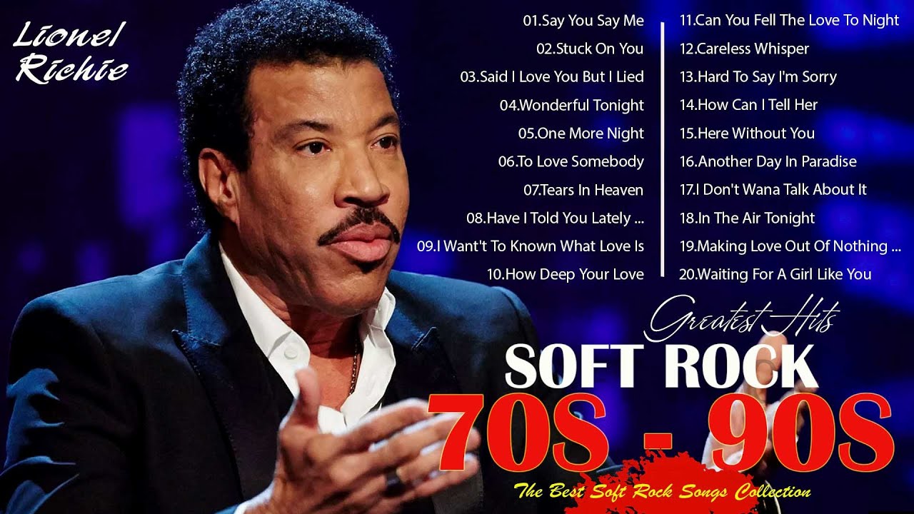 Best Classic Soft Rock 70s 80s 90s - Michael Bolton, Lionel Richie ...
