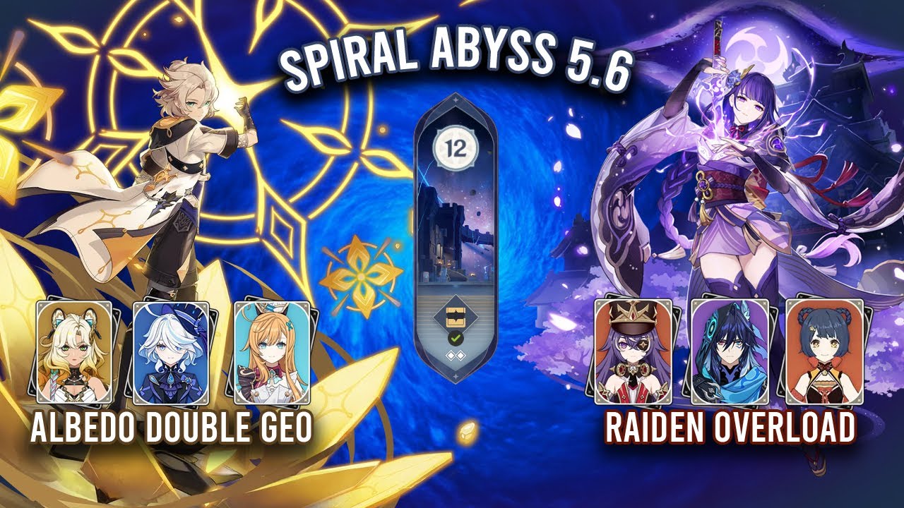 Spiral Abyss 5.6 - C6 Albedo Double Geo & C3 Raiden Overload | Genshin ...