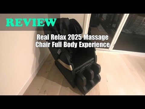 Real Relax 2025 Massage Chair Review: Zero Gravity & Smart Features ...