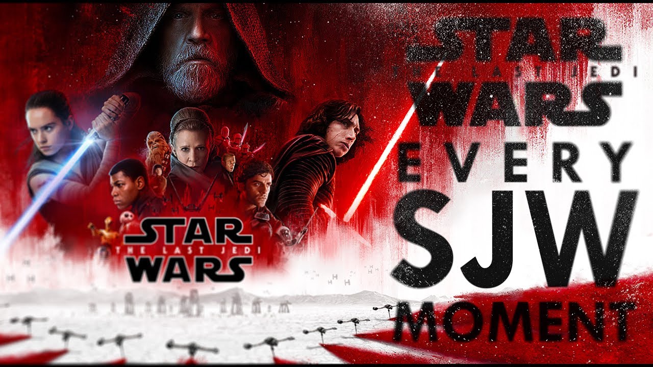 Star Wars The Last Jedi - Every SJW Moment - YouTube