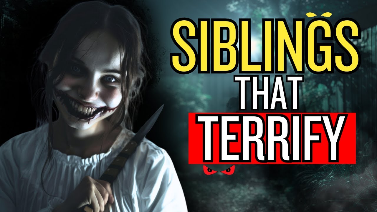 Siblings That Will Terrify you | True Scary Stories To Sleep To - YouTube