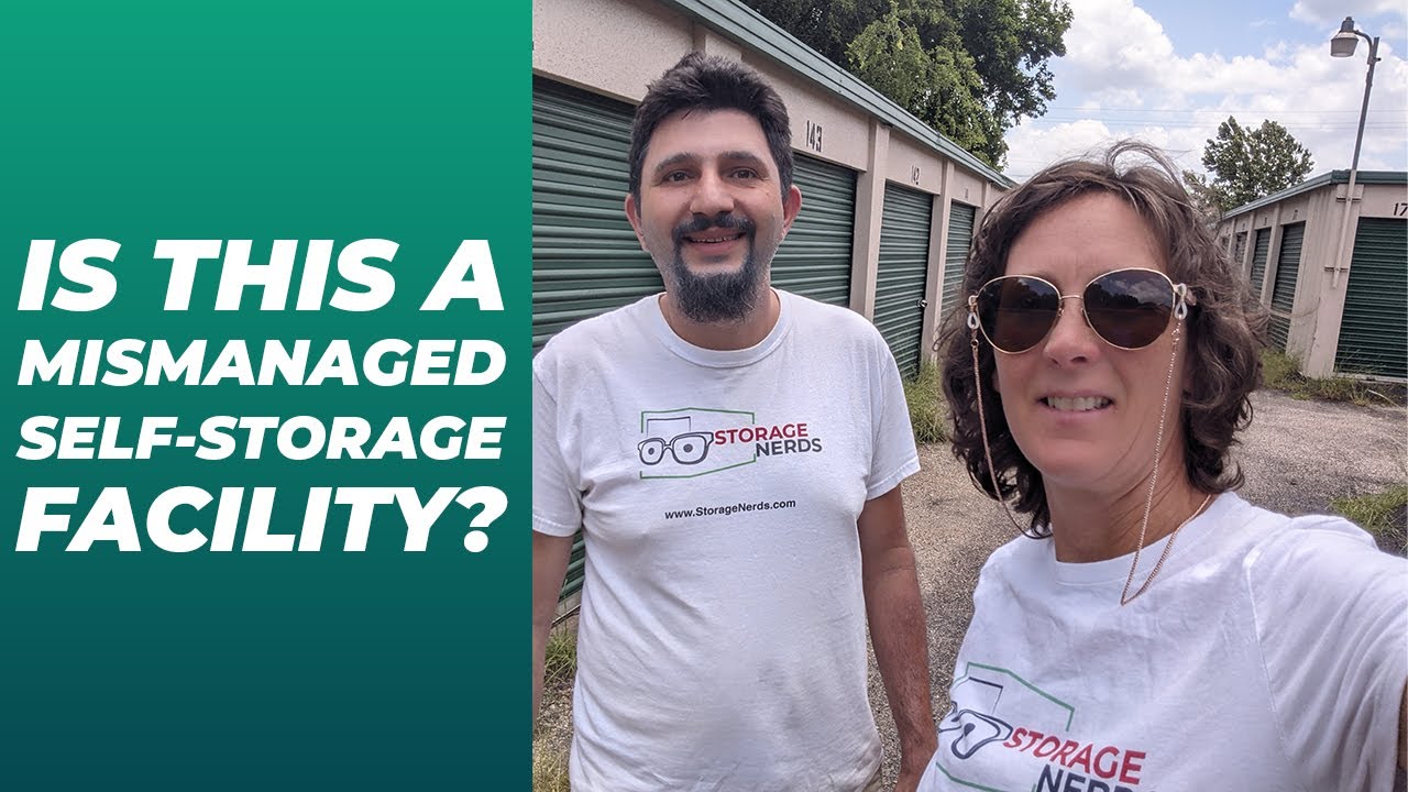 What are the Signs of Mismanaged Self Storage Facilities - YouTube