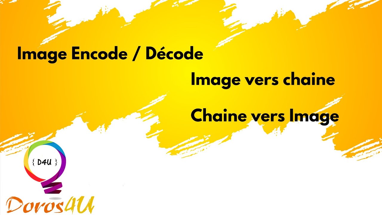 Windev Cours 52 : Encodage Décodage image avec Windev (image vers texte ...