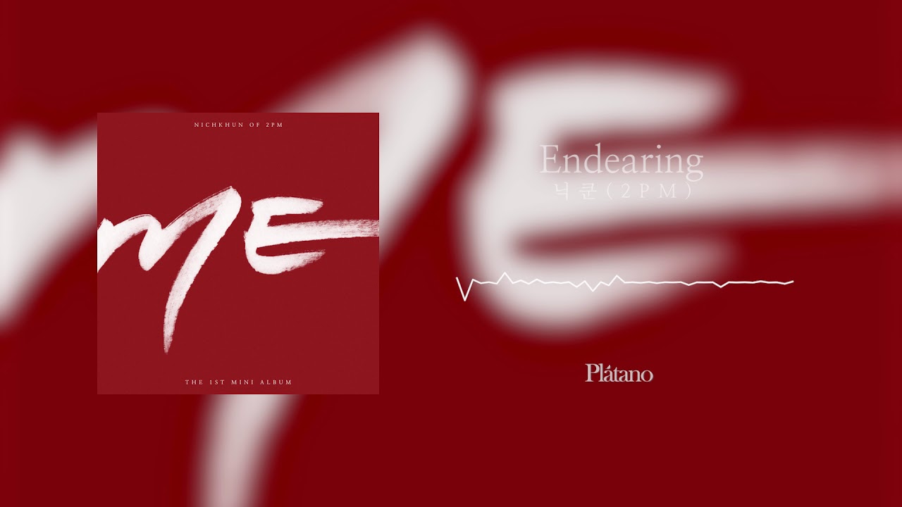 닉쿤(2PM)-Endearing 8D Audio+화음 강조 - YouTube