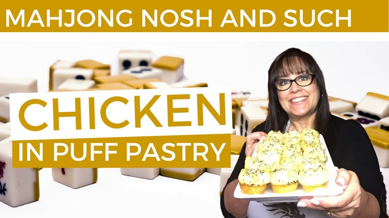 Mahjong Nosh and Such~Chicken in Puff Pastry - YouTube