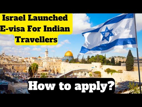 Israel E-visa Launched For Indian Travellers🇮🇱 - YouTube